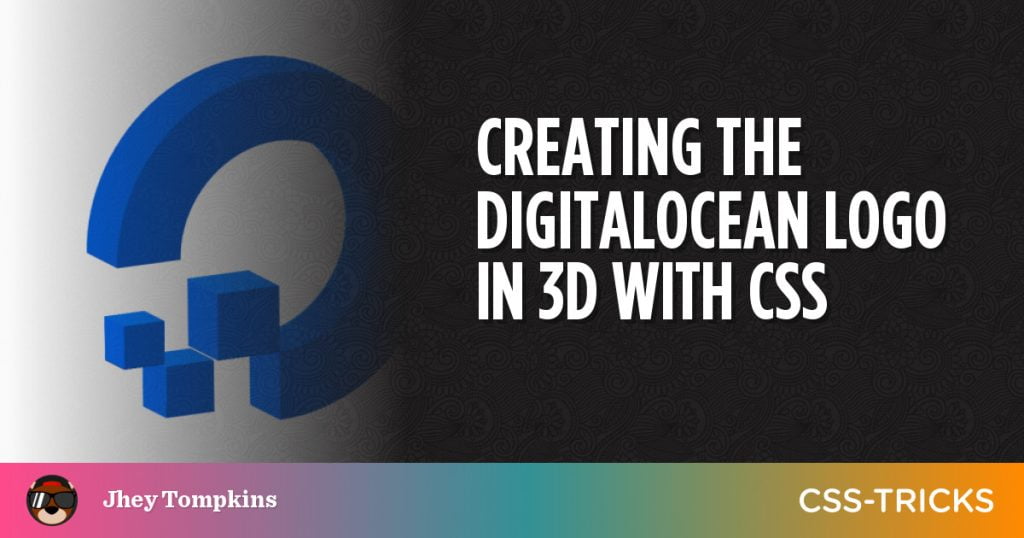 Creating the DigitalOcean Logo in 3D With CSS - TECHNOBABBLE